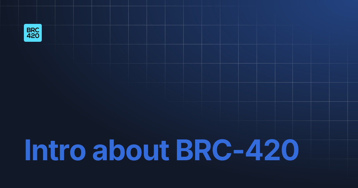 Intro about BRC-420 | BRC-420