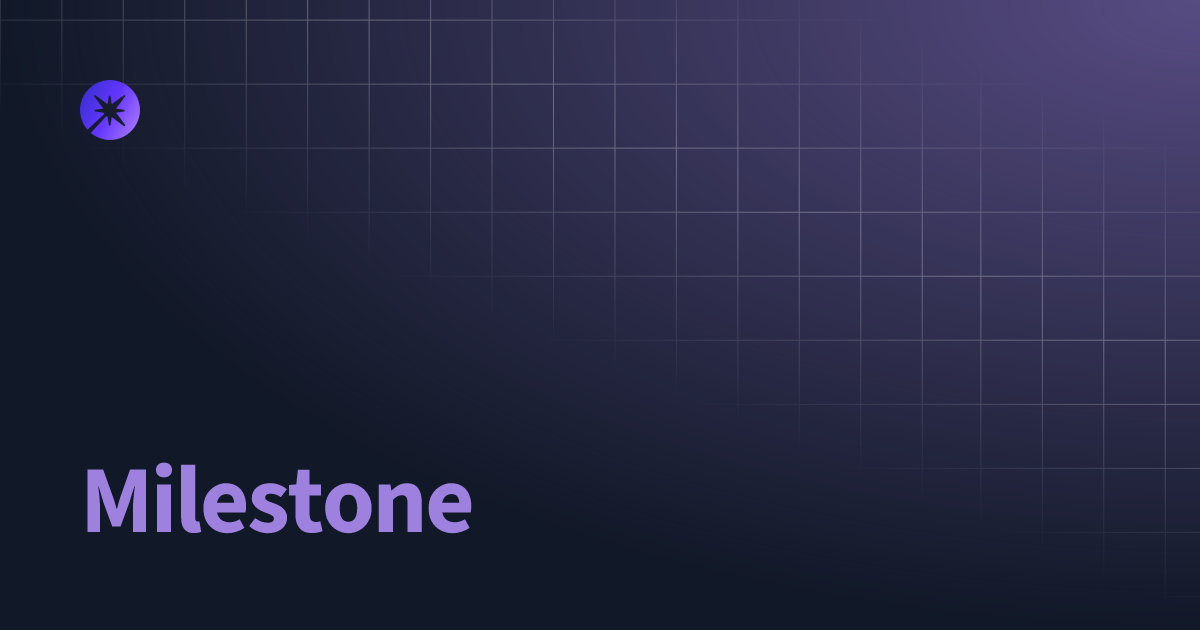 Milestone | MerlinChain - Docs